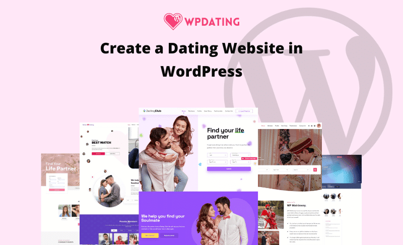 How to create a dating website with WordPress?